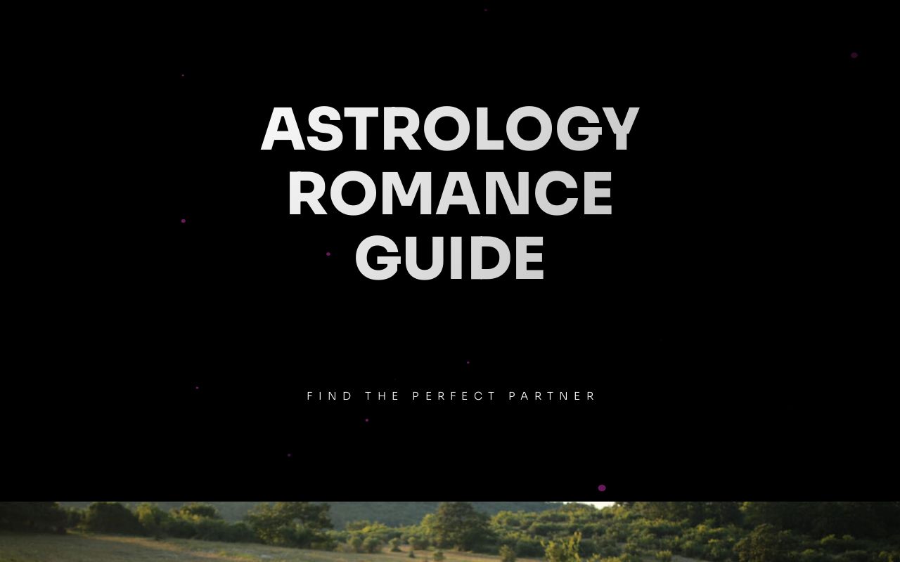 ASTROLOGY ROMANCE GUIDE